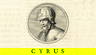 Cyrus The Great: Fascinating Facts & Accomplishments