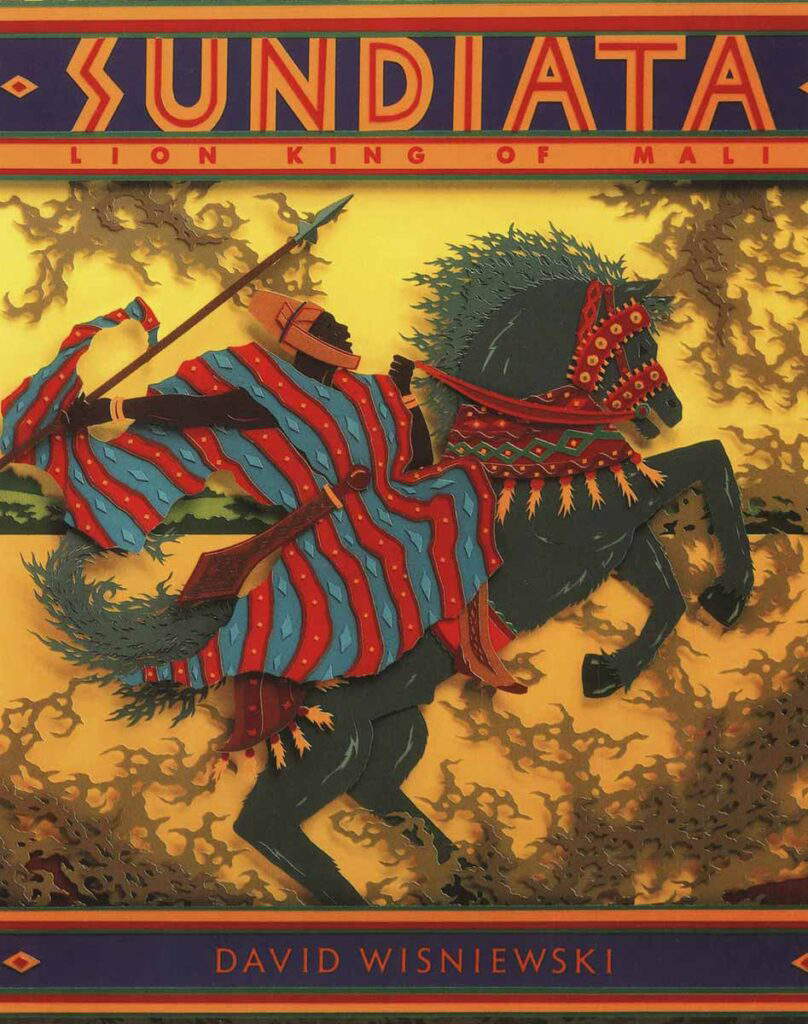 The Story of Sundiata: An Enduring West African Epic