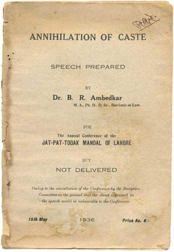 Dr. Ambedkar and the Annihilation of the Hindu Caste System
