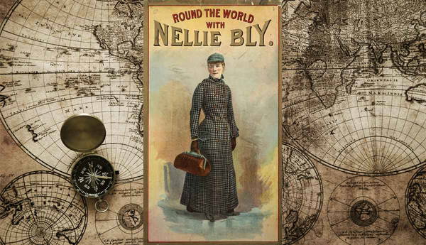 ネリー・ブライ: 72 日間で世界一周したジャーナリスト - 世界の顔