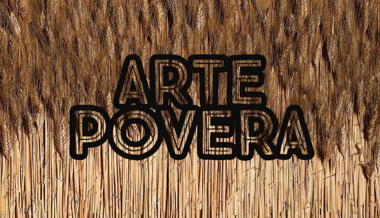 What Is Arte Povera?