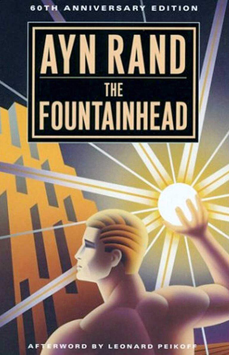 The Fountainhead: Ayn Rand’s Ode to Individualism