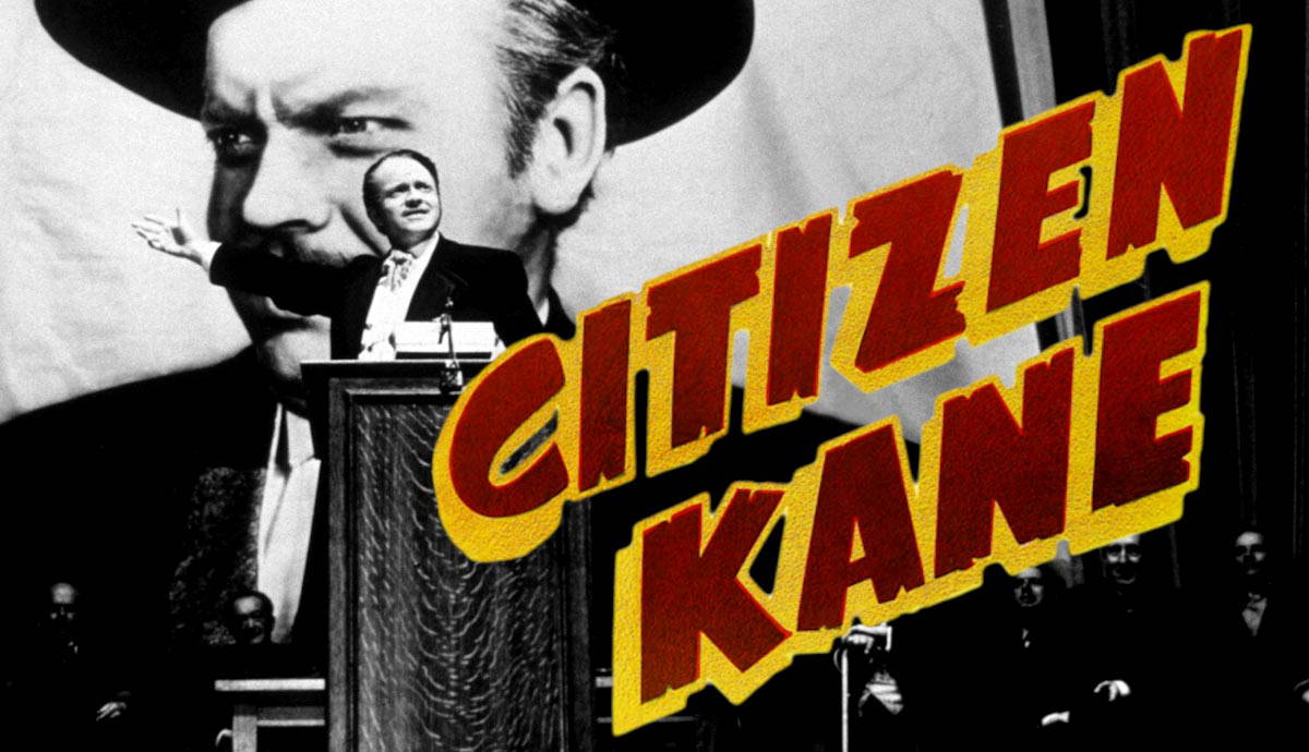 What Makes Citizen Kane the Greatest Film of All Time?
