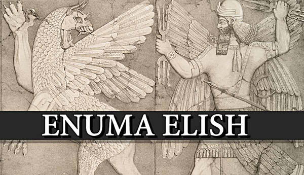 Enuma Elish: Discover the Babylonian Poem of Creation