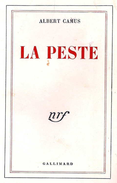 The Plague by Albert Camus: “Can One Be a Saint Without God?”