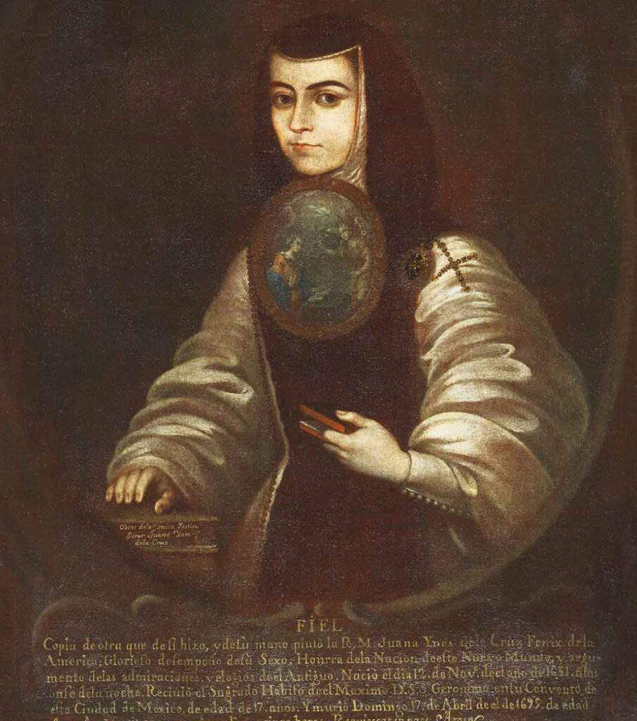 Sor Juana Inés de la Cruz: From Nun to Feminist & Literary Icon