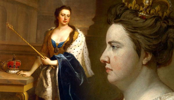 Queen Anne: Britain’s Tragic Queen?
