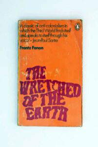 Who Was Frantz Fanon?