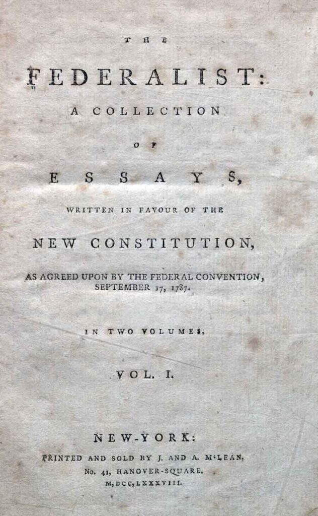 The Federalist Papers: History & Summary