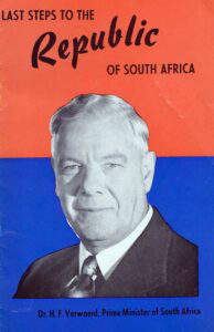 Hendrik Verwoerd’s Life & Death: The Architect of Apartheid