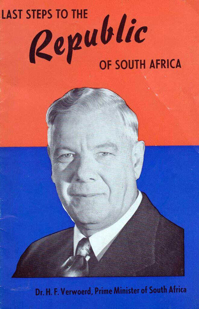 Hendrik Verwoerd’s Life & Death: The Architect of Apartheid