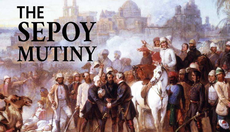 The Sepoy Mutiny of 1857: Causes, Events, & Legacy